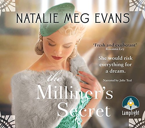 The Milliner's Secret: Amazon.co.uk: Natalie Meg Evans: 9781510007659 ...