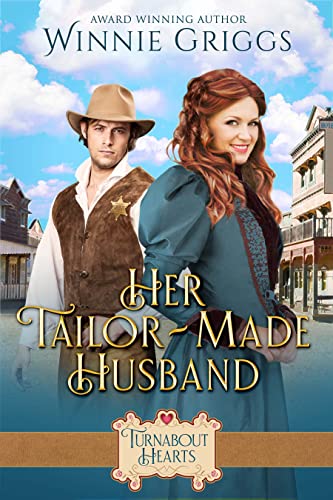 Her Tailor-Made Husband (Turnabout Hearts) - Kindle edition by Griggs ...