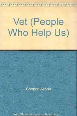 People Who Help Us: Vet (People Who Help Us): Bentley, Diana, Cooper ...