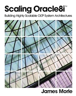 Scaling Oracle8i™: Building Highly Scalable OLTP System Architectures: 9780201325744: Computer ...