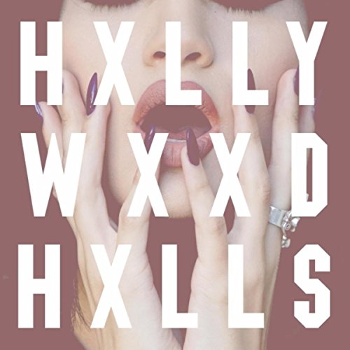 Amazon Music UnlimitedでHxllywxxd HxllsのHxllywxxd Hxllsを