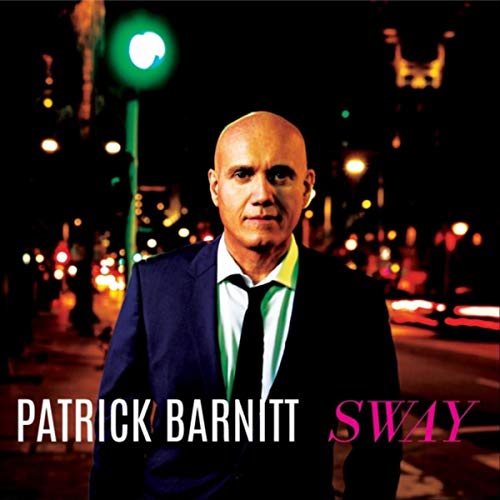 Amazon.com: Sway : Patrick Barnitt: Digital Music