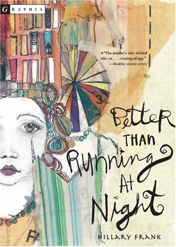 Amazon.com: Better Than Running at Night: A Coming-of-Age Novel About a ...