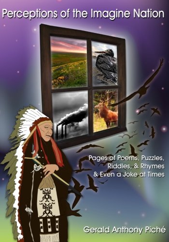Perceptions of the Imagine Nation: Pages of Poems, Puzzles, Riddles and ...