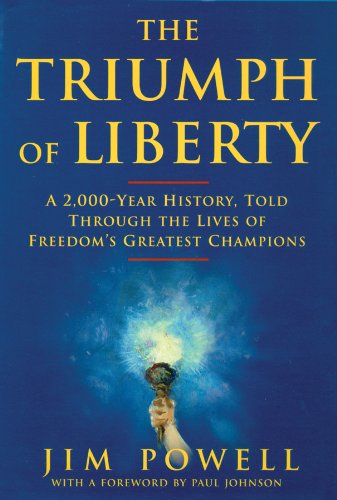 The Triumph of Liberty: Powell, Jim, Riggenbach, Jeff: 9780786122967 ...