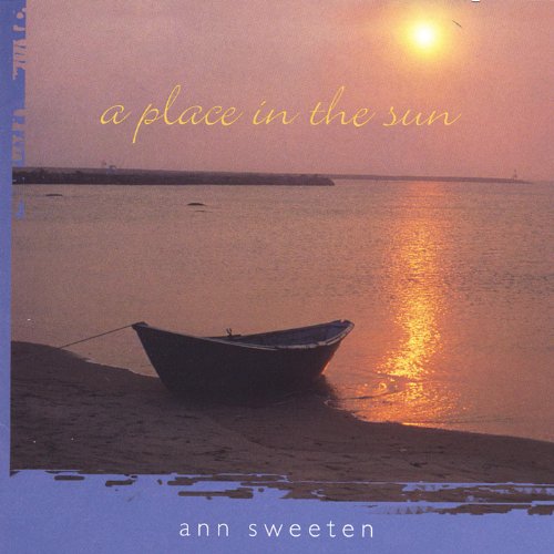 Play A Place in the Sun by Ann Sweeten on Amazon Music