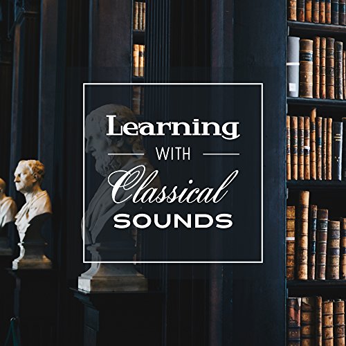 Amazon.co.jp: Learning with Classical Sounds : Exam Study Music Set ...