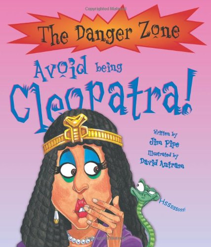 Avoid Being Cleopatra : Pipe, Jim, Antram, David: Amazon.co.uk: Books