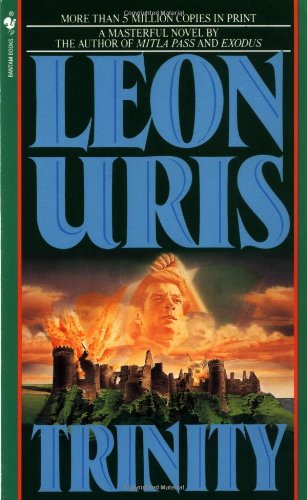Trinity: Uris, Leon: 9780553258462: Books - Amazon.ca