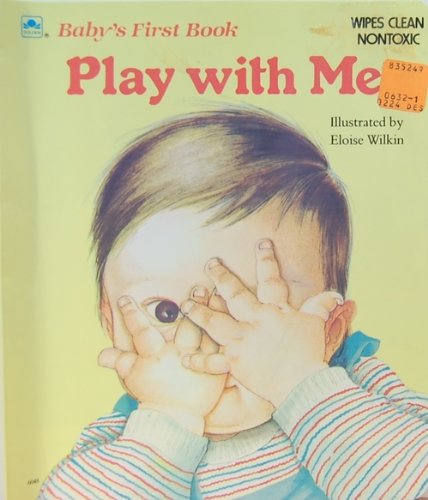 Amazon.com: Play With Me (Deluxe Baby's First Book): 9780307060488 ...