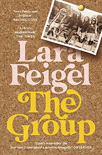 The Group eBook : Feigel, Lara: Amazon.co.uk: Kindle Store