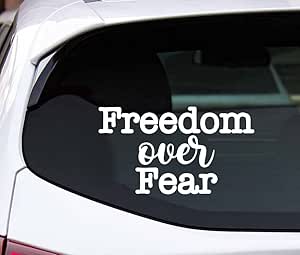 Amazon.com - Freedom Over Fear Motivational Inspirational Quote Vinyl ...