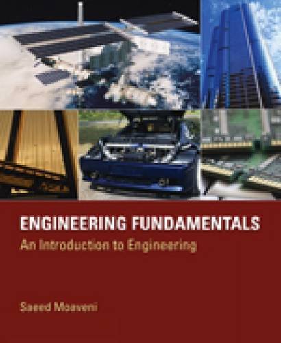 Engineering Fundamentals: An Introduction to Engineering : Moaveni ...