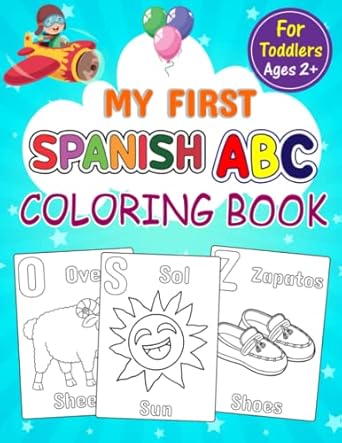 My First Spanish ABC Coloring Book for Toddlers: Easy Toddler and ...
