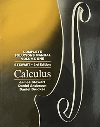 Complete Solutions Manual Volume One. Stewart. 3rd Edition. Calculus ...