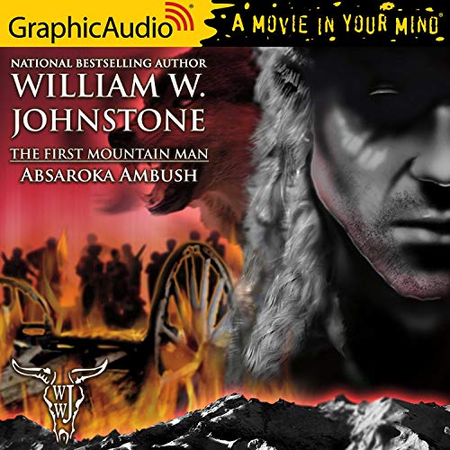 Preacher [Dramatized Adaptation]: The First Mountain Man, Book 8 ...