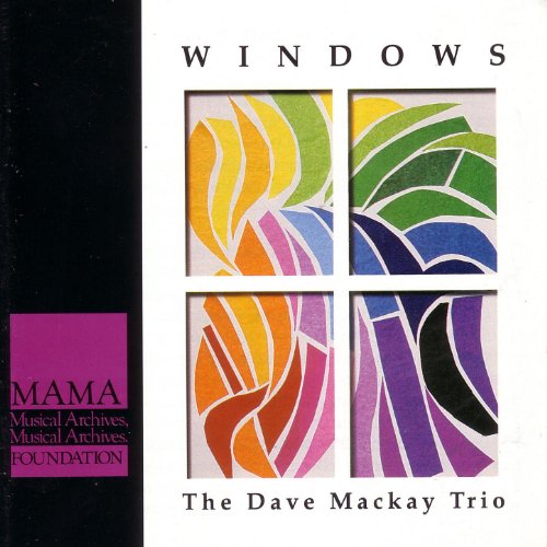 Play Windows by The Dave Mackay Trio on Amazon Music