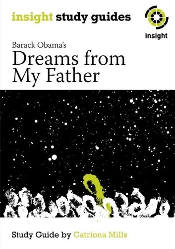 Dreams From My Father (Insight Study Guides): Hart, Carol ...