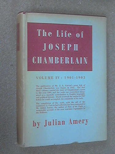 The life of Joseph Chamberlain: Amery, Julian.: Amazon.com: Books