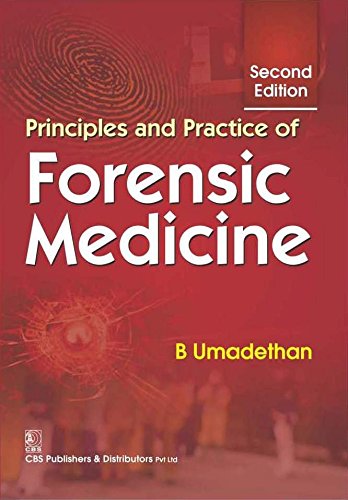 Principles and Practice of Forensic Medicine: 9789385915376: Medicine ...