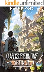 Amazon.com: Whisper of Iron: A LitRPG Crafting Fantasy (Isekai Blacksmith Book 1) eBook : Pivots ...