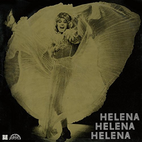 Play Helena, Helena, Helena by Helena Vondráčková on Amazon Music