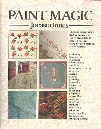 Buy Paint Magic: A Complete Guide to Decorative Finishes Book Online at ...