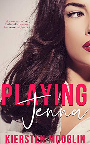 Playing Jenna - Kindle edition by Modglin, Kiersten. Literature ...