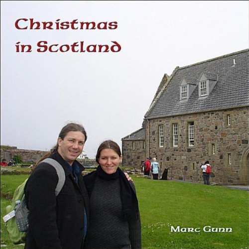 Amazon.com: Christmas in Scotland : Marc Gunn: Digital Music
