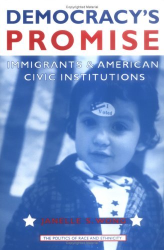 By Janelle Wong - Democracy's Promise: Immigrants and American Civic ...