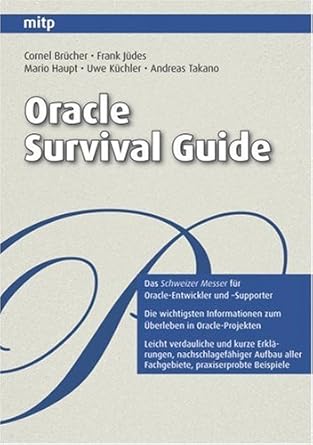 Oracle Survival Guide : Brücher, Cornel, Jüdes, Frank, Haupt, Mario ...