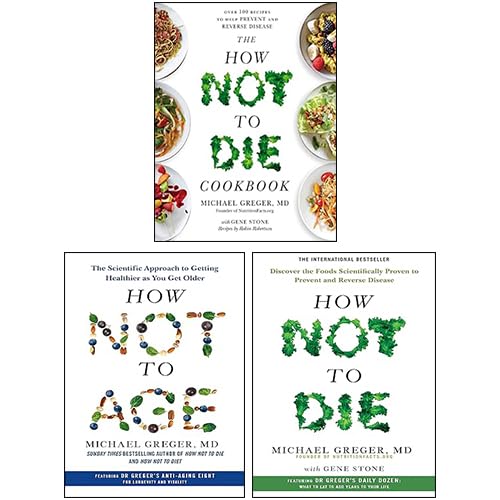 The How Not to Die Cookbook, How Not to Age & How Not to Die By Michael ...