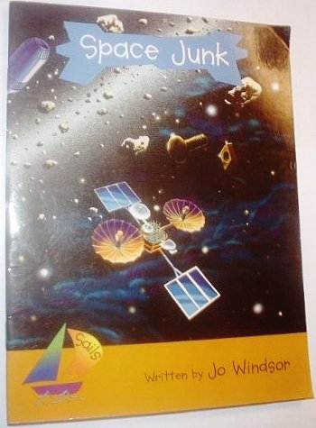 Amazon.com: Space Junk: Leveled Reader (Rigby Sails Fluent ...