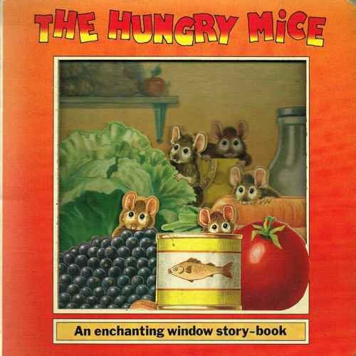 The Hungry Mice (Window Board Books): Andy Langley, John Collins ...