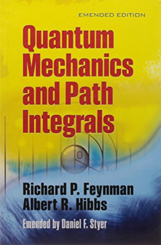 『Quantum Mechanics And Path Integrals [Paperback] [Jan 01, - 読書メーター