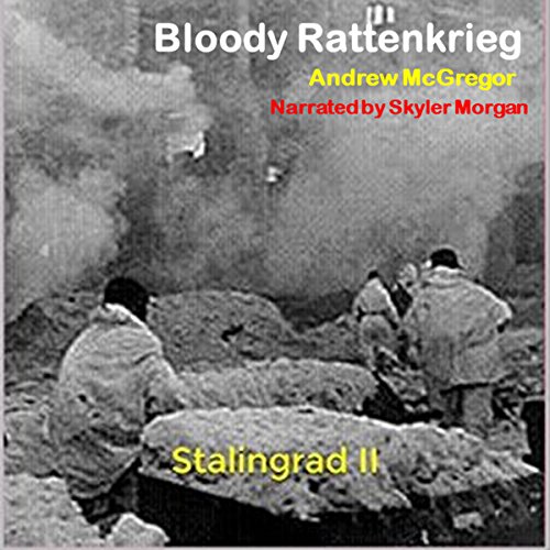 Bloody Rattenkrieg : Andrew McGregor, Skyler Morgan, Andrew McGregor ...