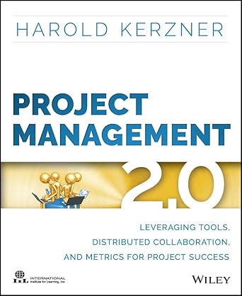 Amazon.com: Project Management 2.0: Leveraging Tools, Distributed ...