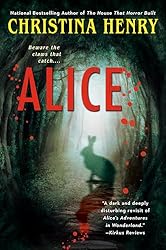 Alice (The Chronicles of Alice) eBook : Henry, Christina: Amazon.ca ...