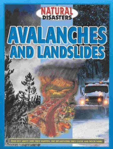 Avalanches (Natural Disasters): unknown author: 9780749648084: Amazon ...