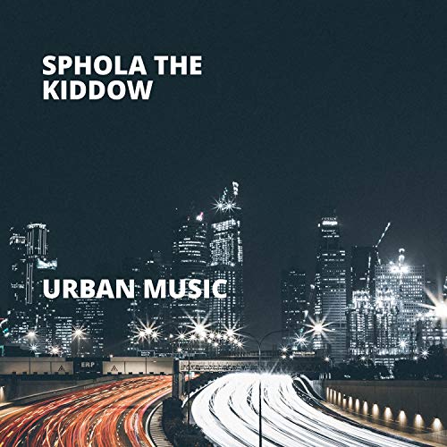 Amazon.com: Urban Music : Sphola The Kiddow: Digital Music