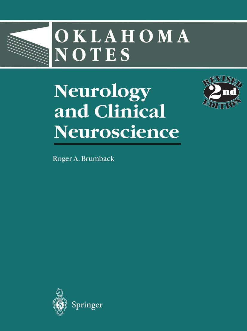 Neurology and Clinical Neuroscience (Oklahoma Notes): 9780387946351 ...