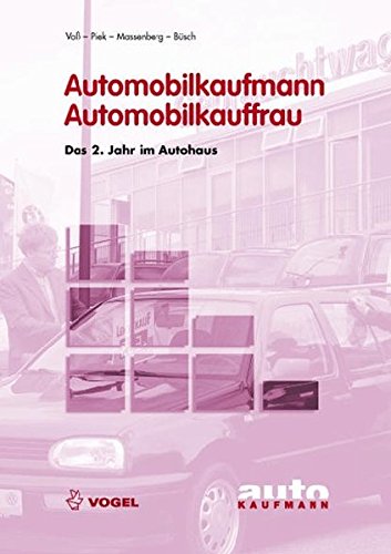 Amazon.com: Automobilkaufmann / Automobilkauffrau, Das 2. Jahr im ...