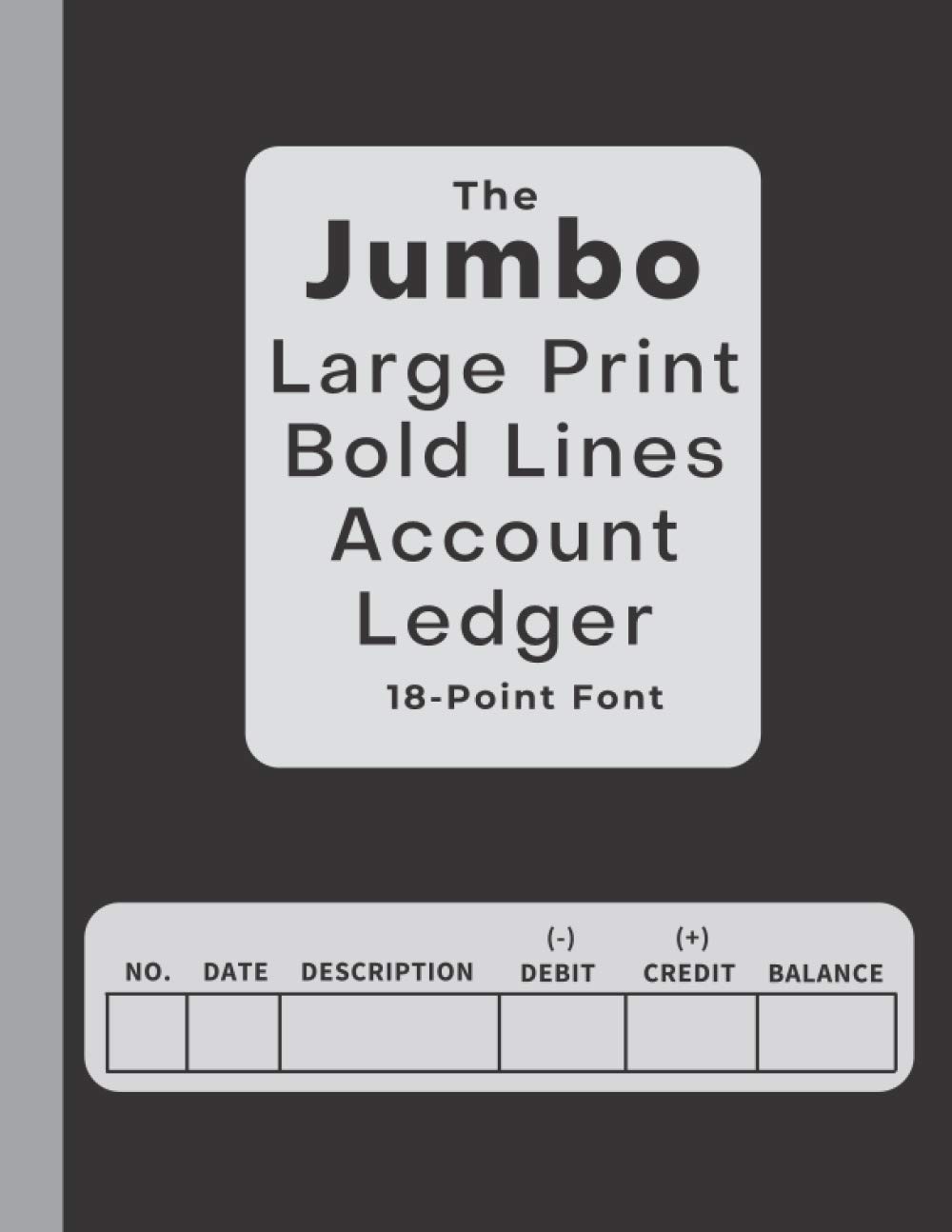 Amazon.com: The Jumbo Large Print Bold Lines Account Ledger - 18-Point ...