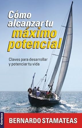 Como alcanzar tu maximo potencial / How to Reach Your Maximum Potential ...