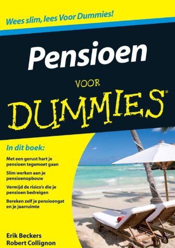 Amazon.co.jp: Pensioen voor Dummies : Beckers, Erik, Collingnon, Robert ...
