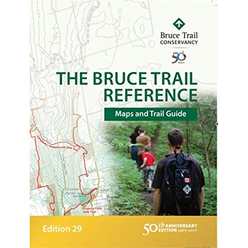 Reference Bruce Trail Guide 29th Edition - 50th Anniversary ...