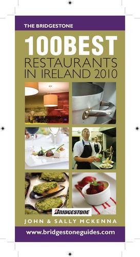 The Bridgestone 100 Best Restaurants in Ireland 2010 (The Bridgestone ...