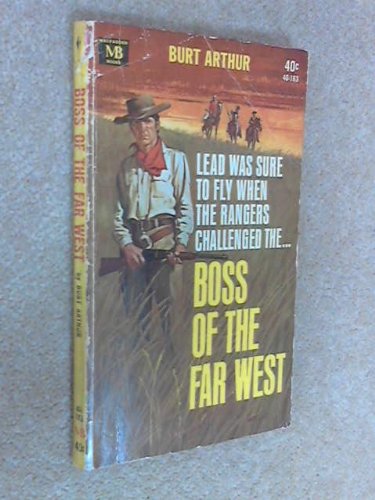 Boss Of the Far West: Arthur, Burt: Amazon.com: Books
