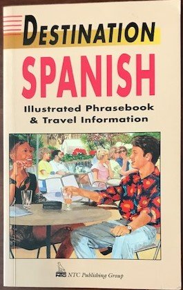 Amazon.com: Destination Spanish: Illustrated Phrasebook & Travel ...