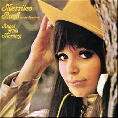 Angel of the Morning [the Comp - Rush, Merrilee [& the Turnabout ...